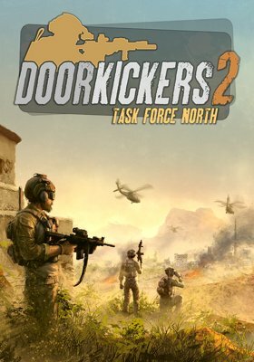 🎮 Door Kickers 2: Task Force North | DropinGame