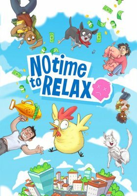 🎮 No Time to Relax | DropinGame