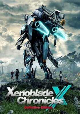 🎮 Xenoblade Chronicles X: Definitive Edition | DropinGame
